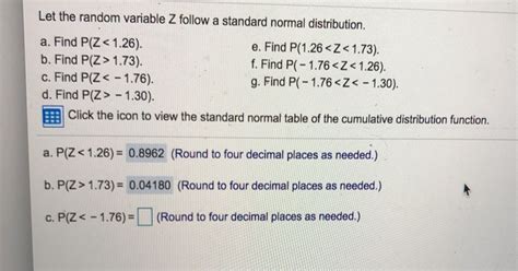 Solved Let The Random Variable Z Follow A Standard Normal
