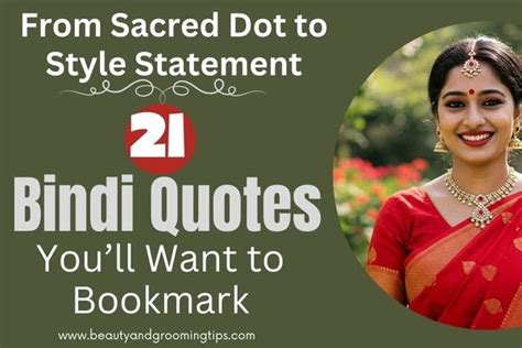 21 Bindi Quotes That Illuminate Tradition Spirituality And Modern