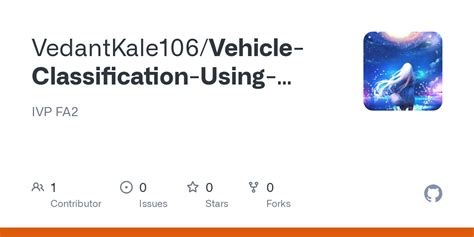 Github Vedantkale106vehicle Classification Using Cnn And Image