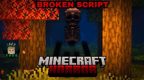 THE SCARIEST MOD I HAVE EVER PLAYED THE BROKEN SCRIPT MOD | Minecraft the broken script ep 1 and ...