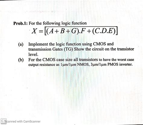solved prob 1 for the following logic function x