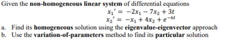 10 use variation of parameters to solve the system of first order