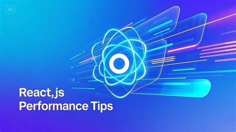 Optimizing Performance In Reactjs Best Practices For Lightning Fast
