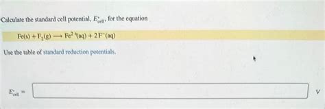 Solved Calculate The Standard Cell Potential Ecell ∗ For
