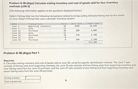 Solved Problem 6 1b Algo ﻿calculate Ending Inventory And