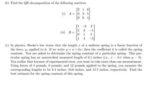 Solved B Find The QR Decomposition Of The Following Chegg
