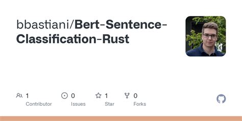 Github Bbastiani Bert Sentence Classification Rust