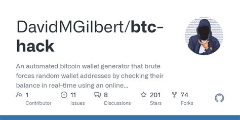 GitHub DavidMGilbert Btc Hack An Automated Bitcoin Wallet Generator That Brute Forces Random