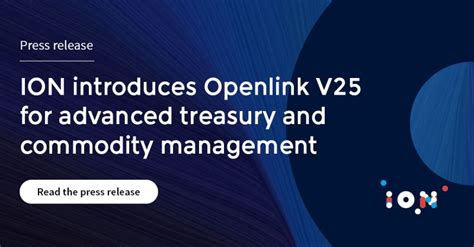 Ion Corporates Has Released Openlink V25 The Latest Evolution Of Its