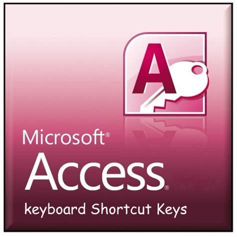microsoft access keyboard shortcuts a complete list of hot keys in