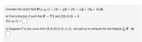 Solved Consider The Vector Field Chegg