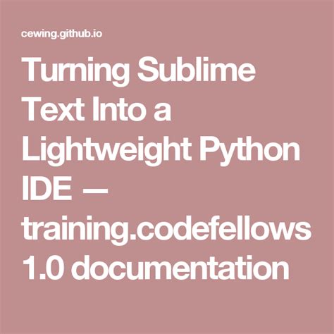 transforming sublime text into a powerful python ide