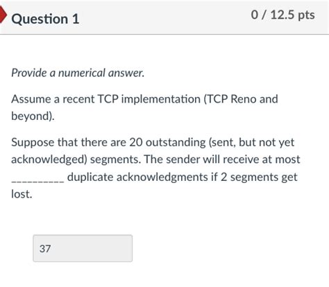 solved provide a numerical answer assume a recent tcp