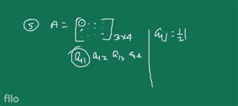 5 Construct A 34 Matrix Whose Elements Are Given By I Aij 21 3i