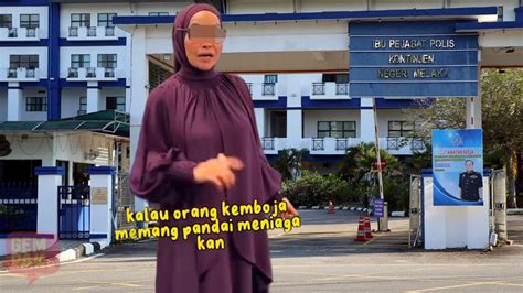 Mak Cik Kemboja Dipanggil Ipk Melaka Gempak