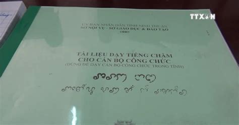 Grassroots Cadres Taught Cham Ethnic Language Vietnam Vietnamplus