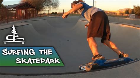 Apache Junction Skatepark Surfing The Skatepark With A Longboard