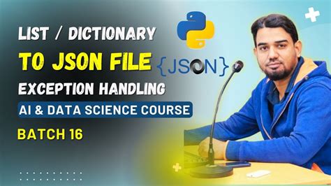 Save Python List or Dictionary to JSON File + Exception Handling | Python Tutorial - YouTube
