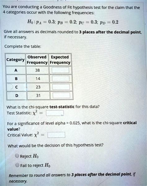 You Are Conducting Goodness Of Fit Hypothesis Test For The Claim That The 4 Categories Occur