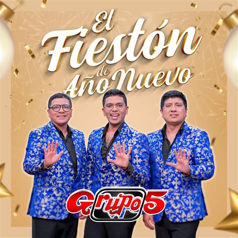 ‎fiestón De Año Nuevo En Vivo Album By Grupo 5 Apple Music
