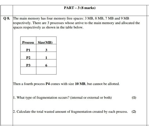 Solved Part 3 8 Marks Q 8 The Main Memory Has Four Memory