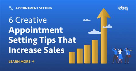 6 Creative Appointment Setting Tips That Increase Sales Ebq