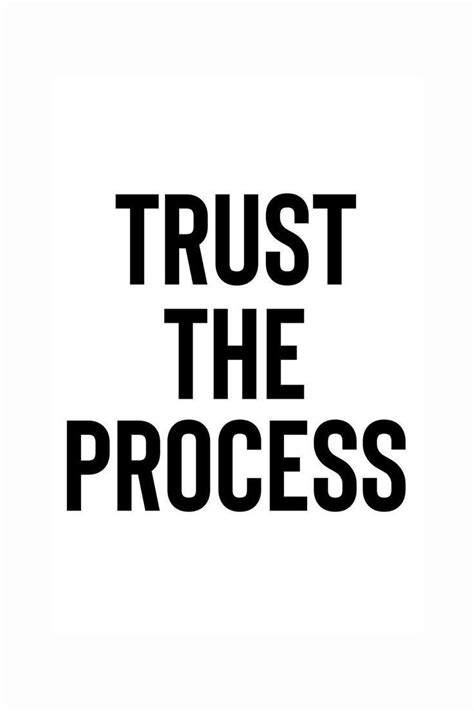 Trust The Process Quotes