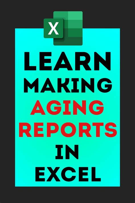 Making Aging Analysis Reports Using Excel How To Artofit