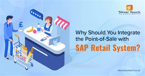 Why Should You Embed POS Software In The SAP Retail System Silver Touch UK