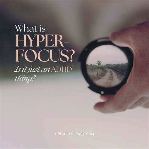 Hyperfocus Adhd Mentalhealthawareness Dr Emily Oleary