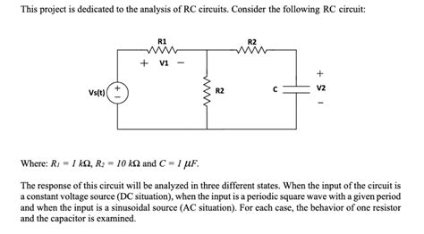 Solved This Project Is Dedicated To The Analysis Of RC Chegg