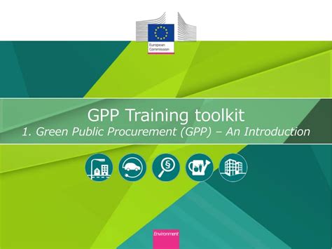 PPT GPP Training Toolkit 1 Green Public Procurement GPP An Introduction PowerPoint
