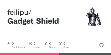 Github Feilipugadgetshield