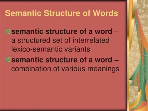 Ppt Semantic Structure Of The Word And Polysemy Powerpoint Presentation Id 1451072