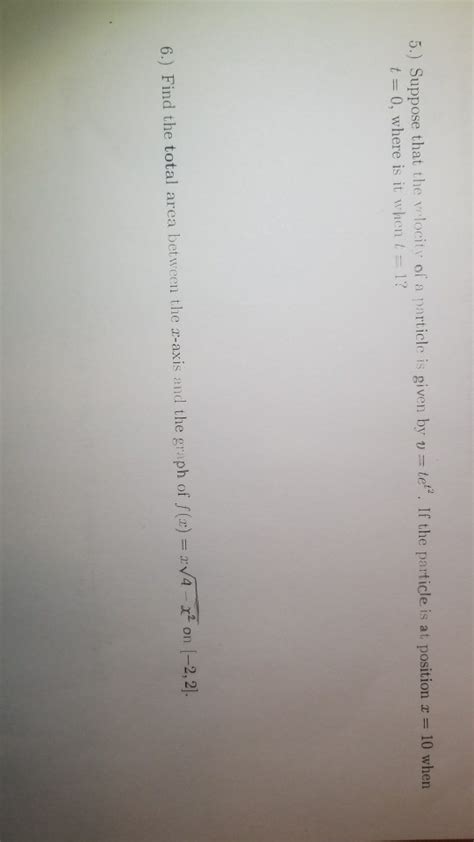 Solved Suppose That The Velocity Of A Particle Is Given Chegg
