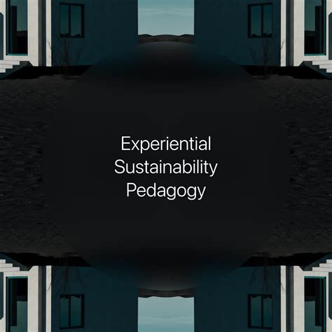 Experiential Sustainability Pedagogy → Term