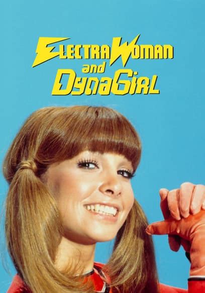 Watch Electra Woman And Dyna Girl Free Tv Shows Tubi