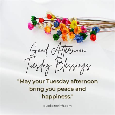 195 Uplifting Good Afternoon Tuesday Blessings For A Heavy Day