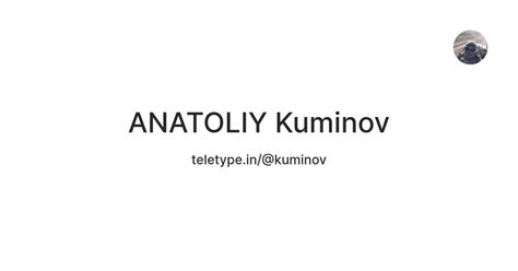 Anatoliy Kuminov — Teletype