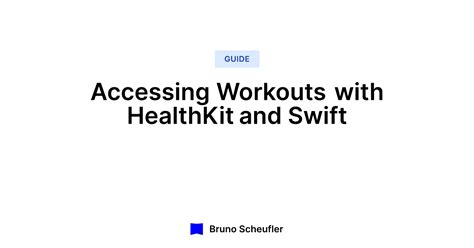 accessing workouts with healthkit and swift bruno scheufler