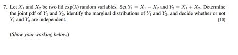 solved 7 let x1 and x2 be two iid exp λ random variables