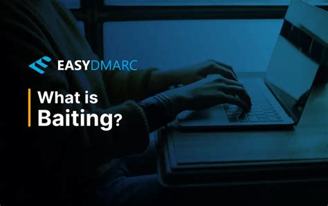 Understanding Baiting Techniques In Cyber Security