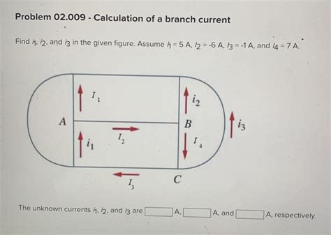 Solved Problem 02009 Calculation Of A Branch Current Find