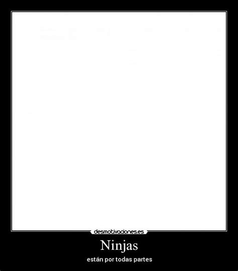 Ninjas Desmotivaciones