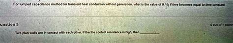 Solved Texts For Lumped Capacitance Method For Transient Heat