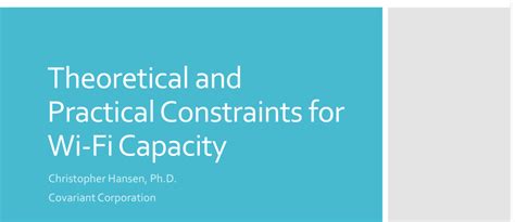 Theoretical And Practical Constraints For Wifi Capacity By Christopher Hansen PhD PATCA