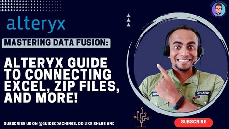 Alteryx Guide To Connecting Excel Zip Files And More Youtube