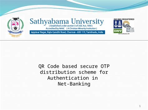 Pptx Qr Code Based Secure Otp Distribution Scheme For Online Banking
