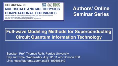 Ieee Journal On Multiscale And Multiphysics Computational Techniques On