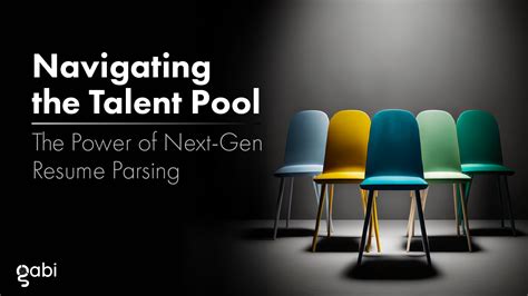 Navigating The Talent Pool The Power Of Next Gen Resume Parsing Gabi